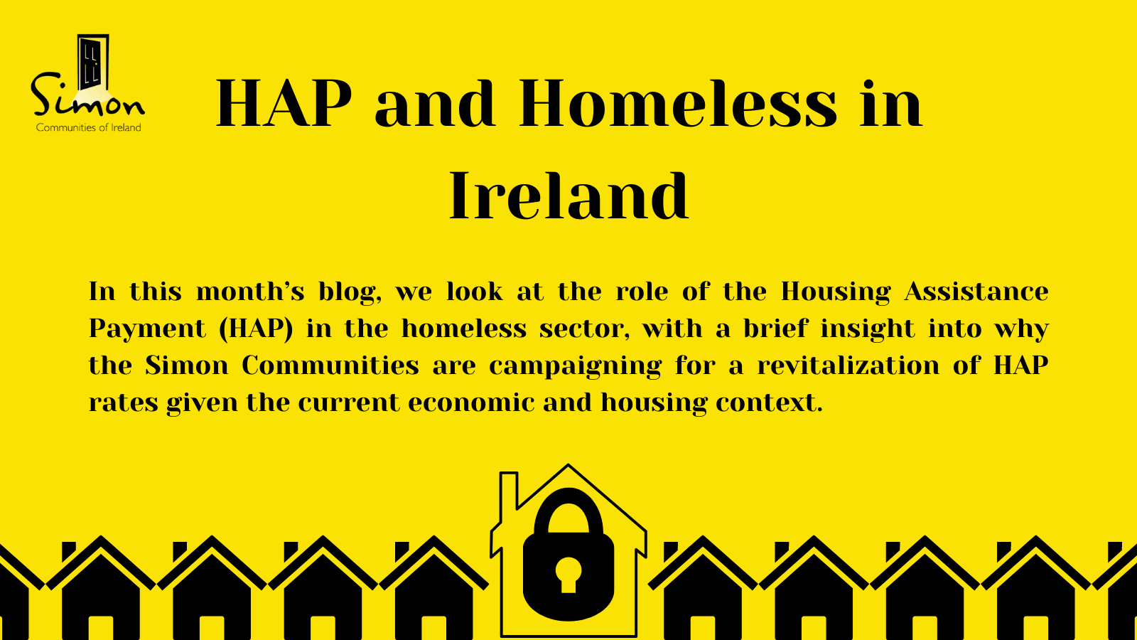 HAP and Homelessness in Ireland - Simon Communities in Ireland